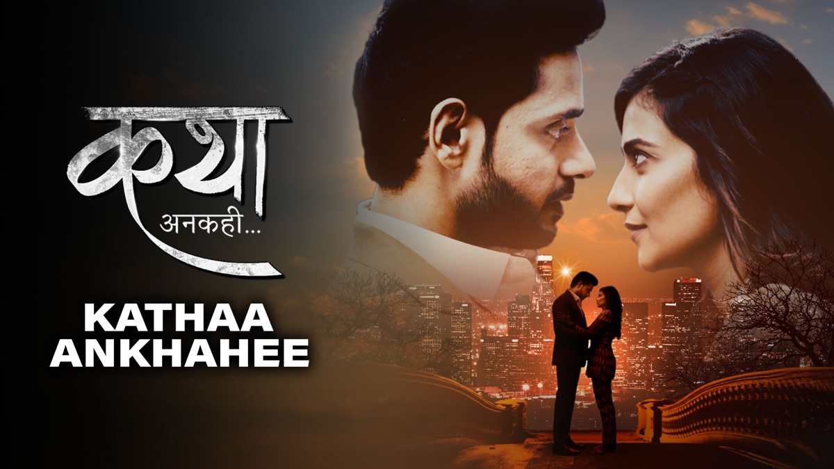 ‎Katha Ankahee - Apple TV