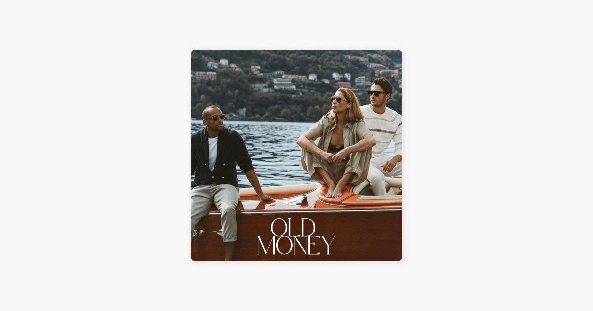 Old Money Vibes 💸” de Topsify Global en Apple Music