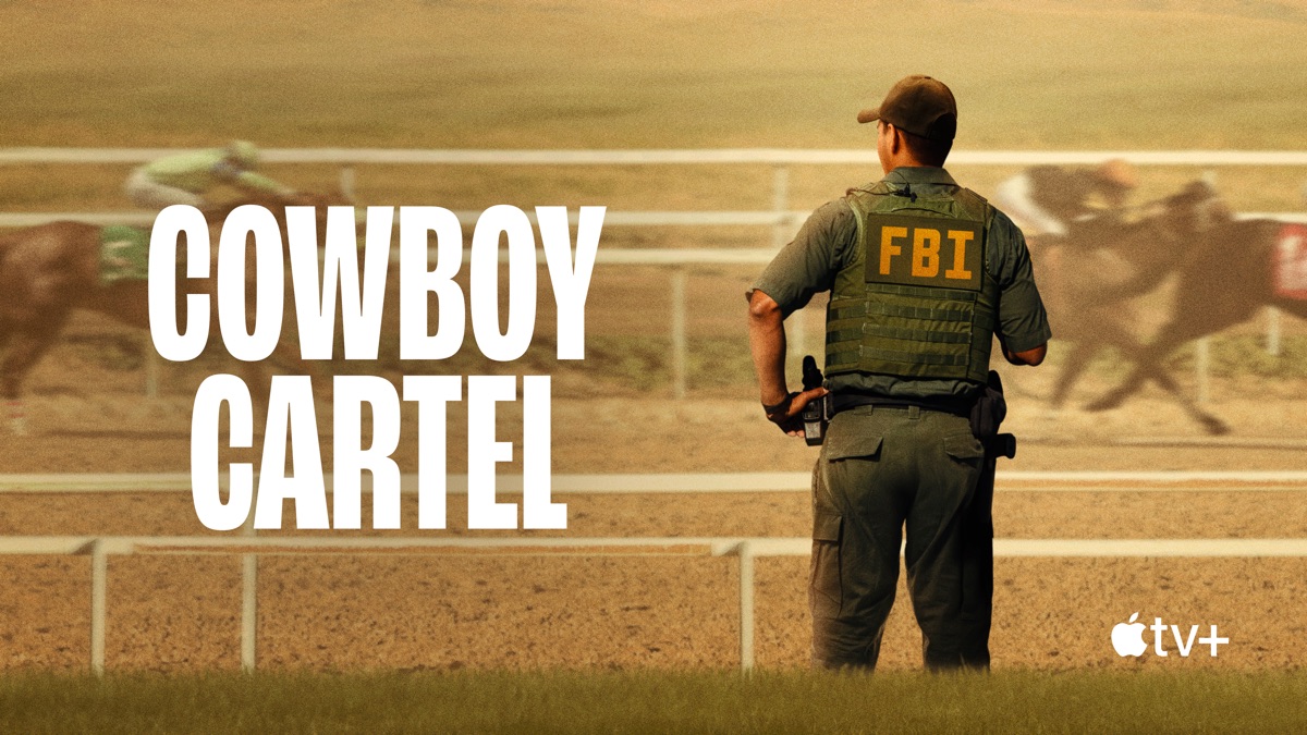‎Ver Cowboy Cartel - Apple TV+