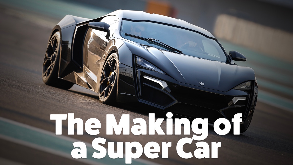 The Making of a Super Car - Apple TV