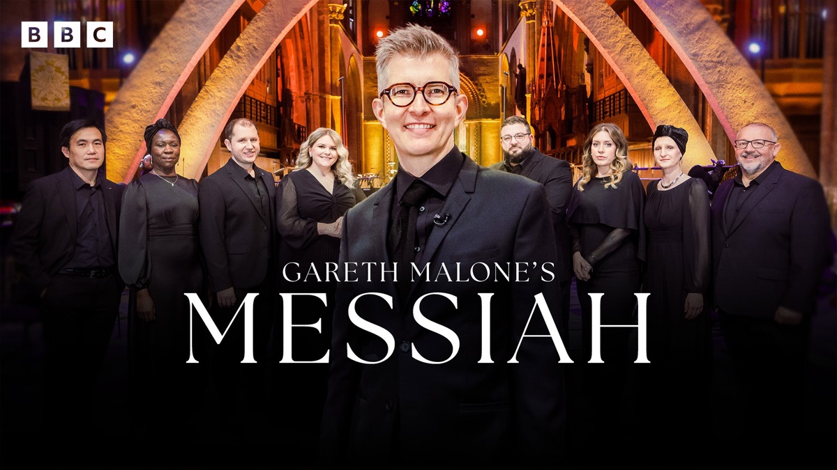 ‎Gareth Malone's Messiah - Apple TV