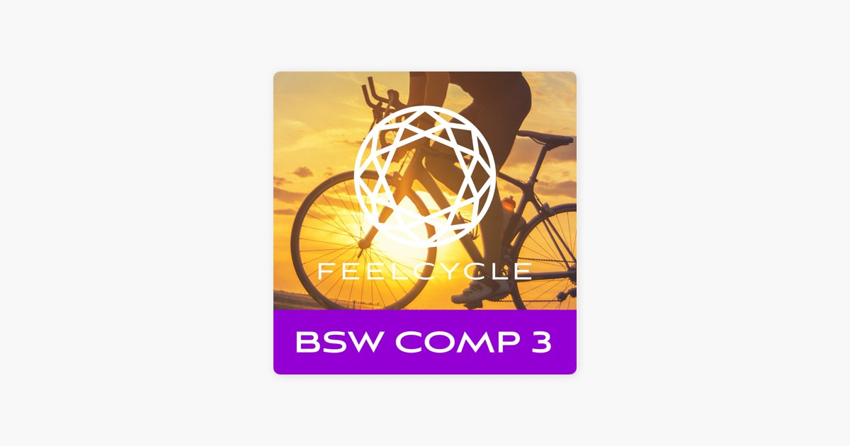 ‎FEELCYCLEのBSW COMP 3 - Apple Music