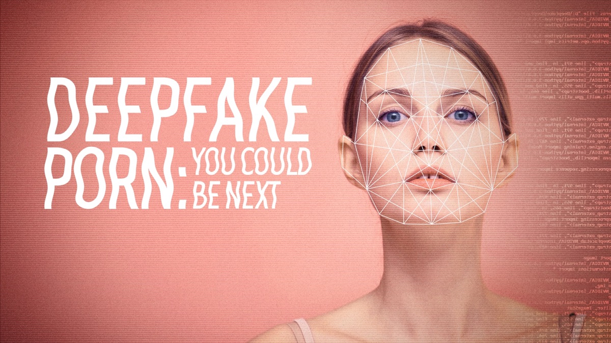 Deepfake Porn Could You Be Next Apple Tv Uk 8569