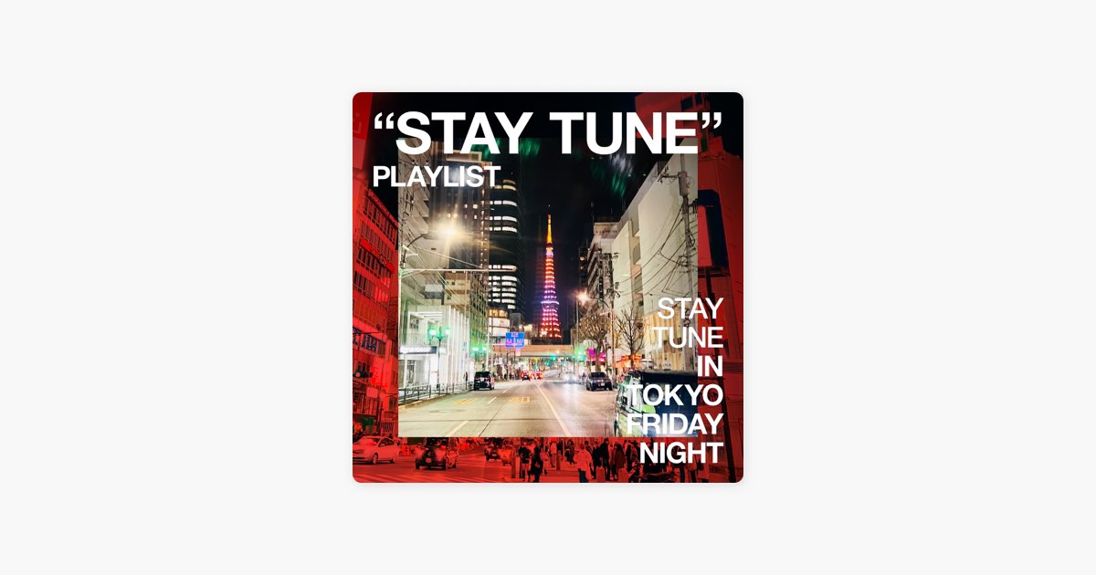 ‎SPACE SHOWERのSTAY TUNE PLAYLIST - Apple Music