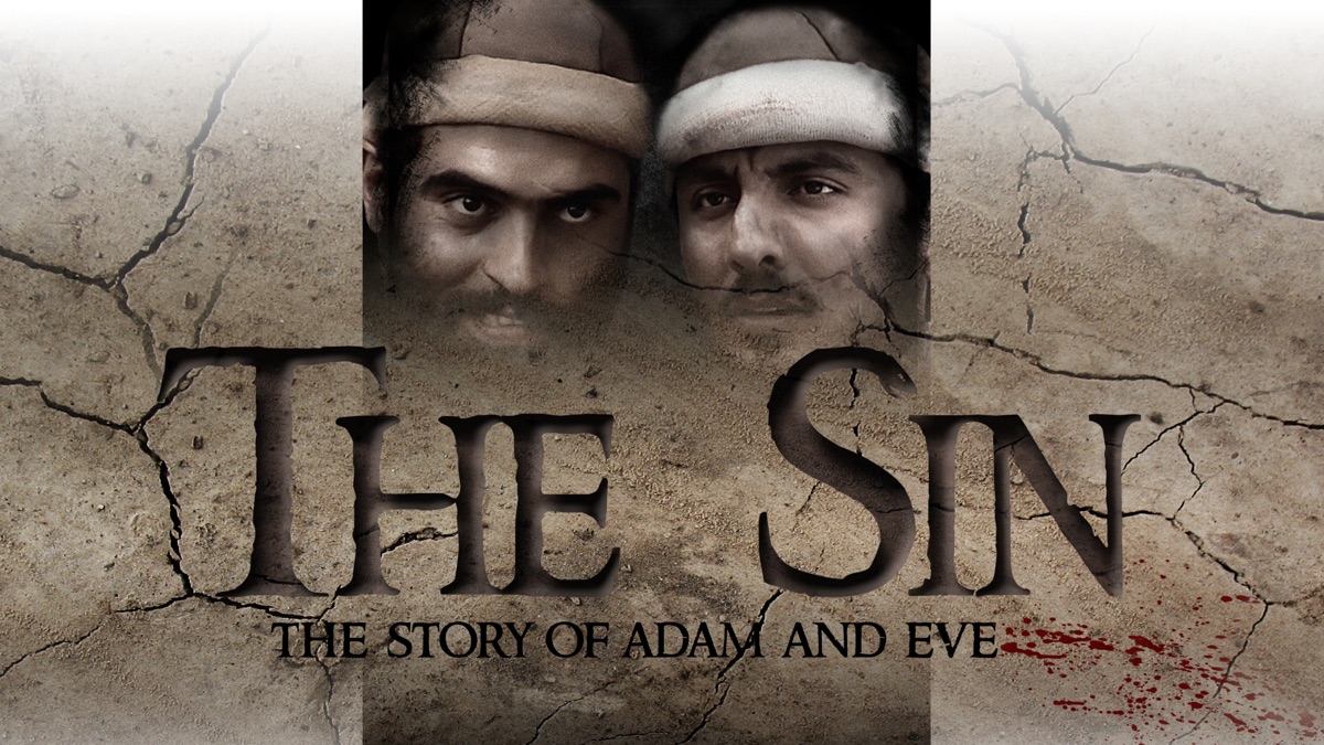 The Sin - The Story of Adam and Eve - Apple TV (UK)