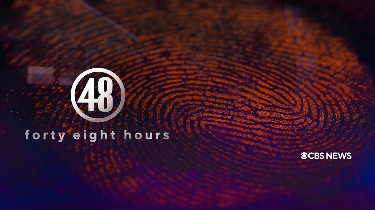 ‎48 Hours - Apple TV