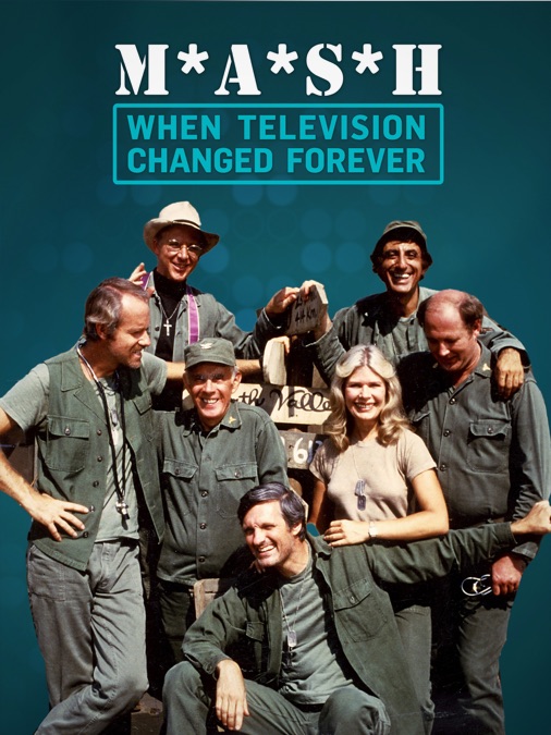 MASH: When TV Changed - Apple TV