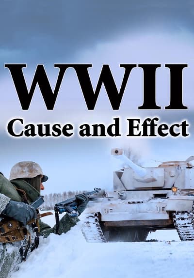 ‎World War II: Cause and Effect - Apple TV
