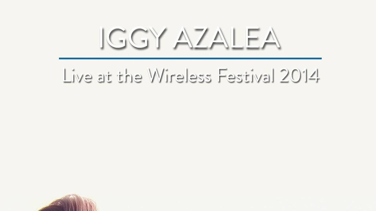 ‎Iggy Azalea - Live at the Wireless Festival 2014 - Apple TV