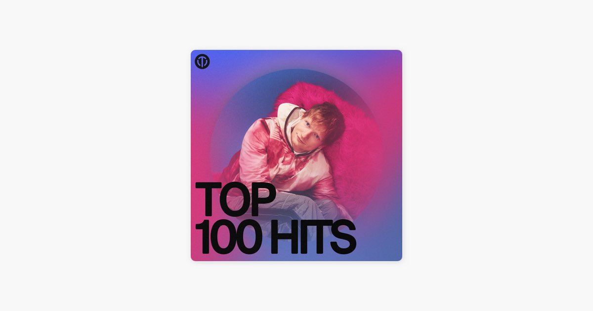 ‎TOP 100 HITS 2025 - BEST SONGS TODAY - Playlist - Apple Music
