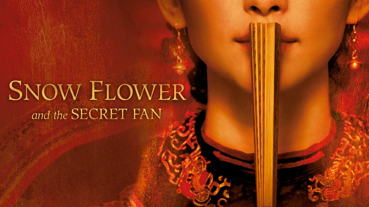 ‎Snow Flower and the Secret Fan - Apple TV