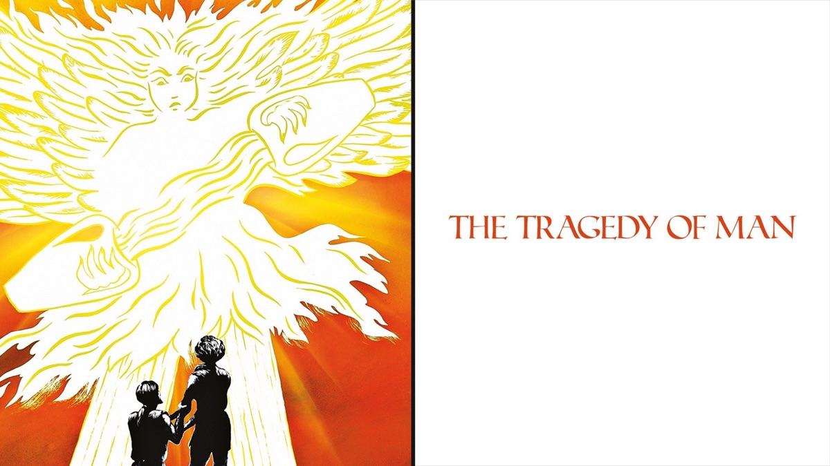 ‎The Tragedy of Man —Apple TV