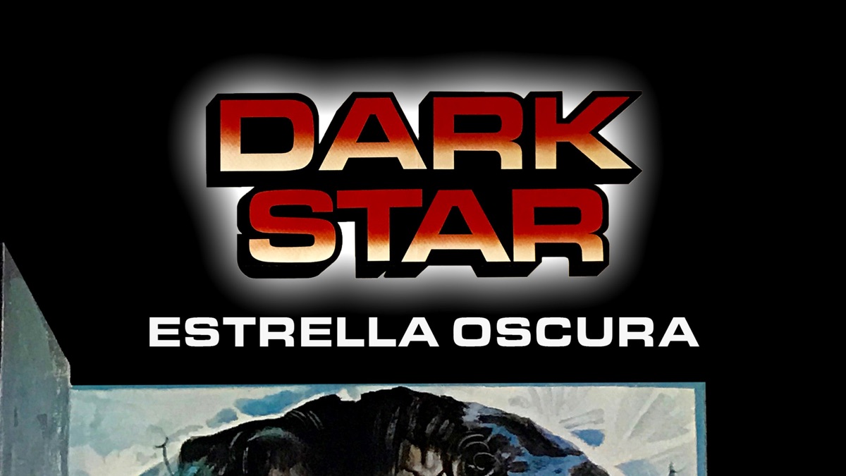 ‎Dark Star. Estrella oscura - Apple TV