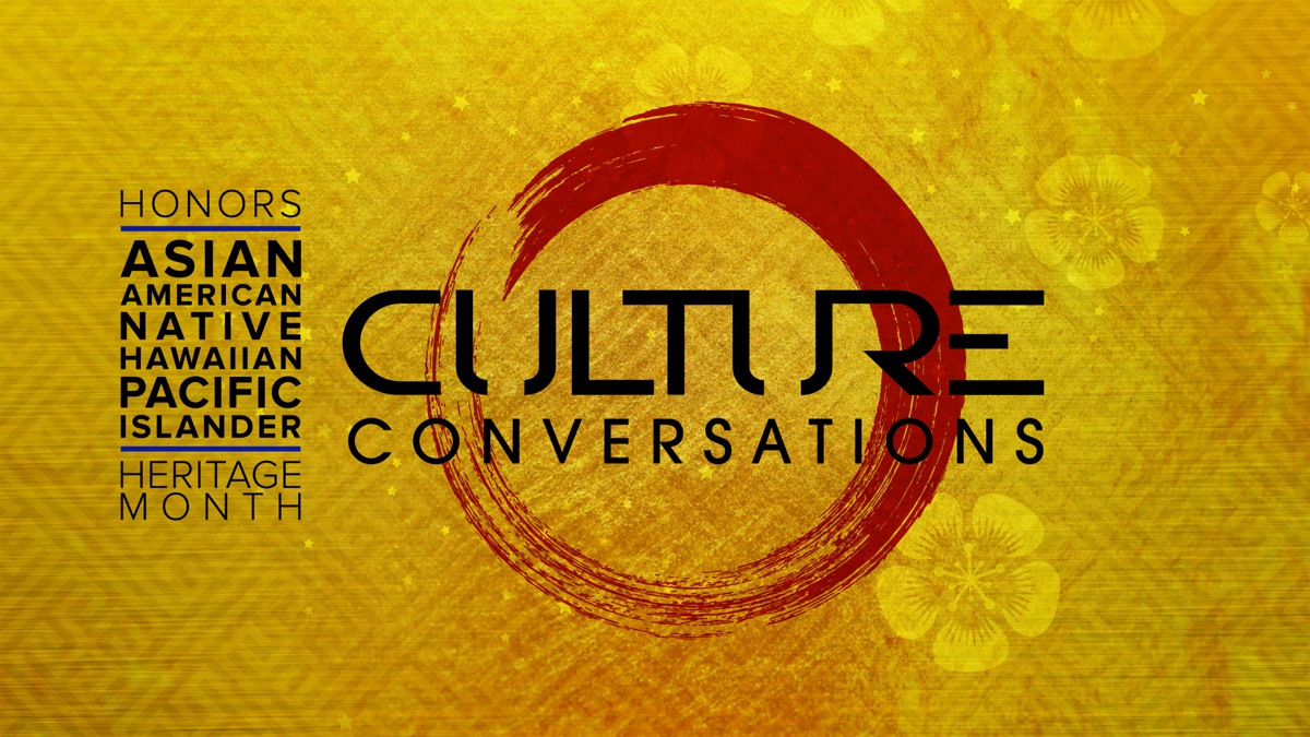 Culture Conversations | CC: Asian American Native Hawaiian and Pacific ...