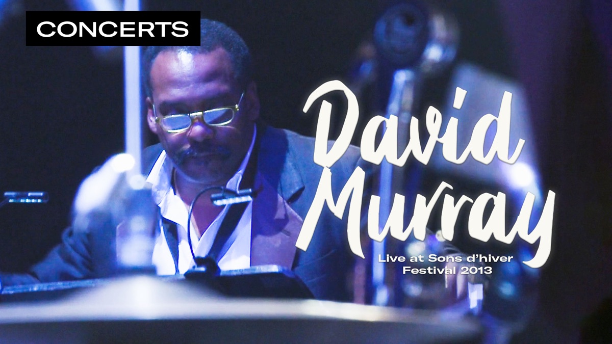 David Murray - "Stompin' and Singin' the Blues" - Live en el Festival ...
