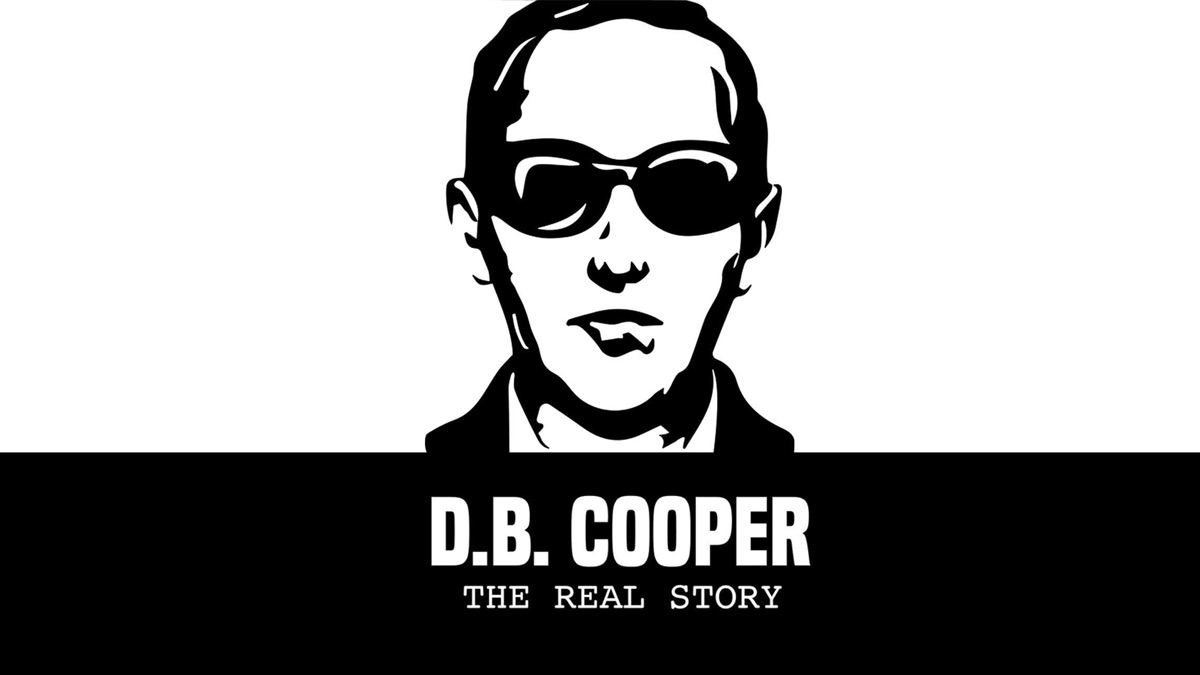 ‎D.B. Cooper: The Real Story - Apple TV