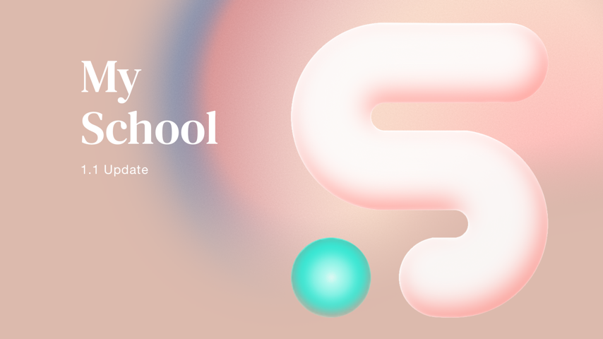 My School 1.1 Update - Major Update by My School | April 8, 2025 | AppsHunter.io