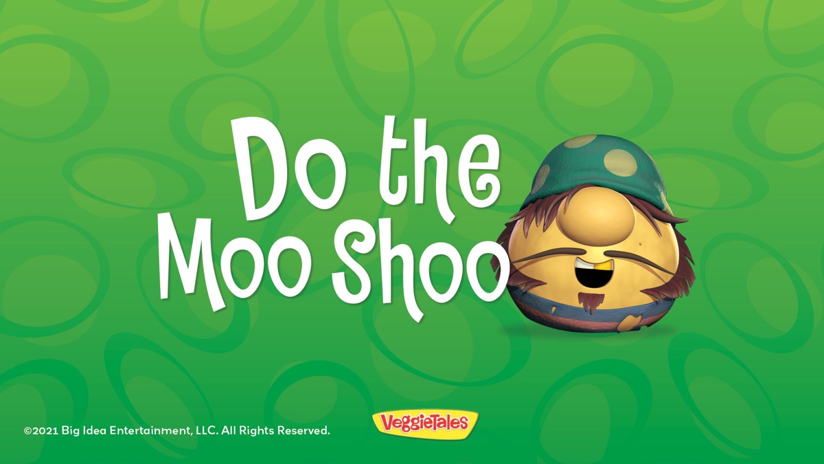 ‎Do the Moo Shoo - VeggieTales: Silly Songs Mixtape (Season 1, Episode ...