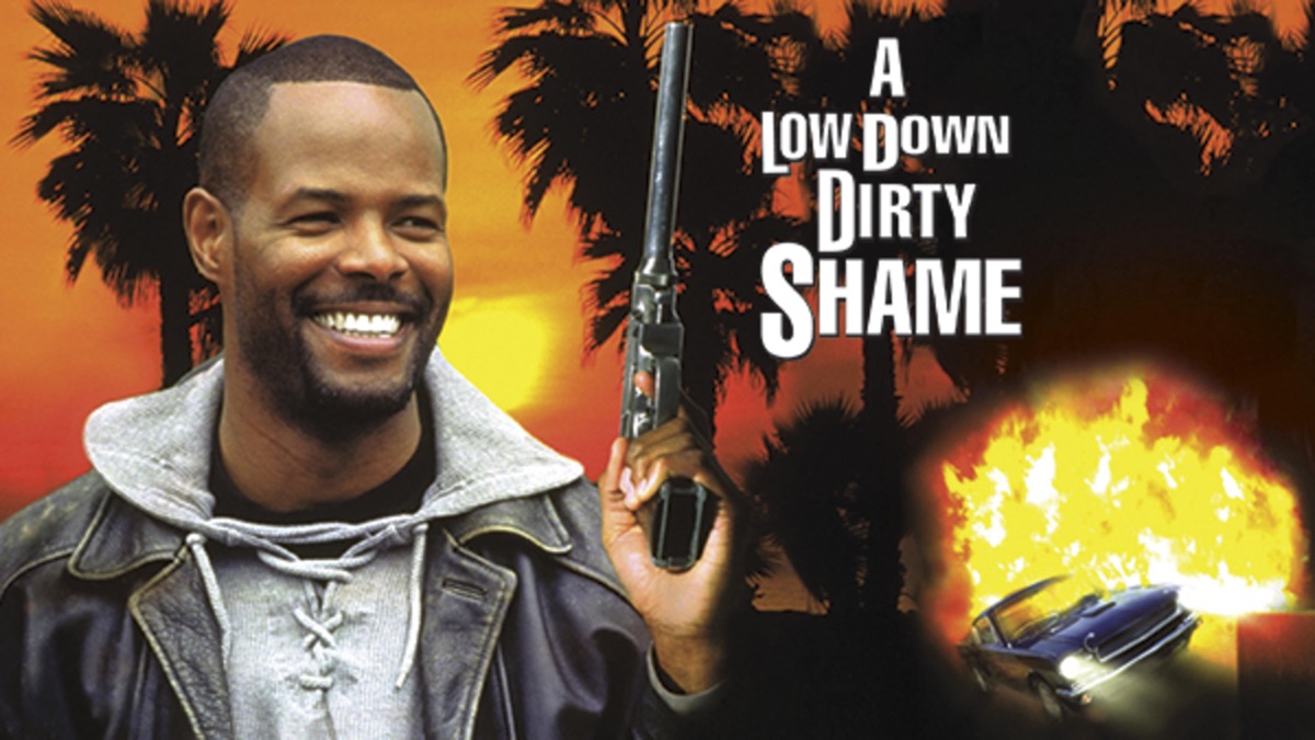 ‎A Low Down Dirty Shame - Apple TV