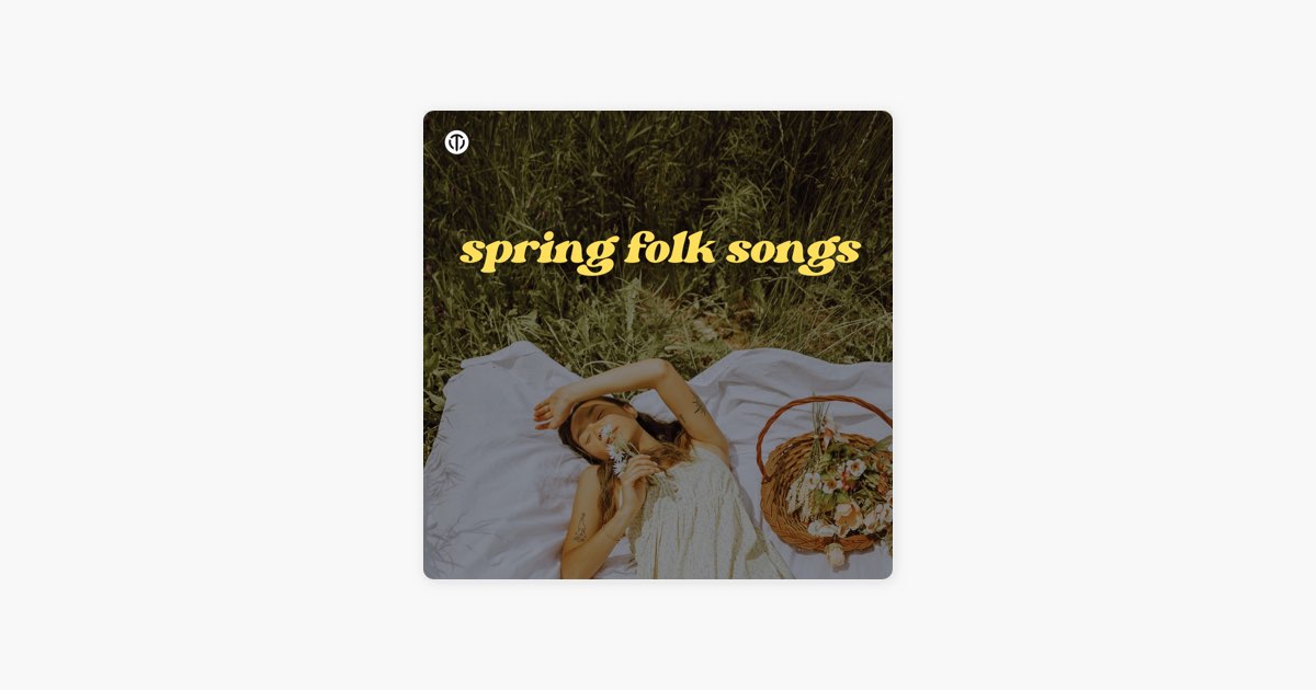 ‎spring folk songs | cottagecore vibes by Topsify Global - Apple Music