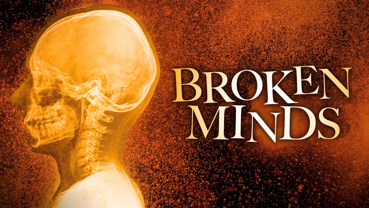 ‎Broken Minds - Apple TV
