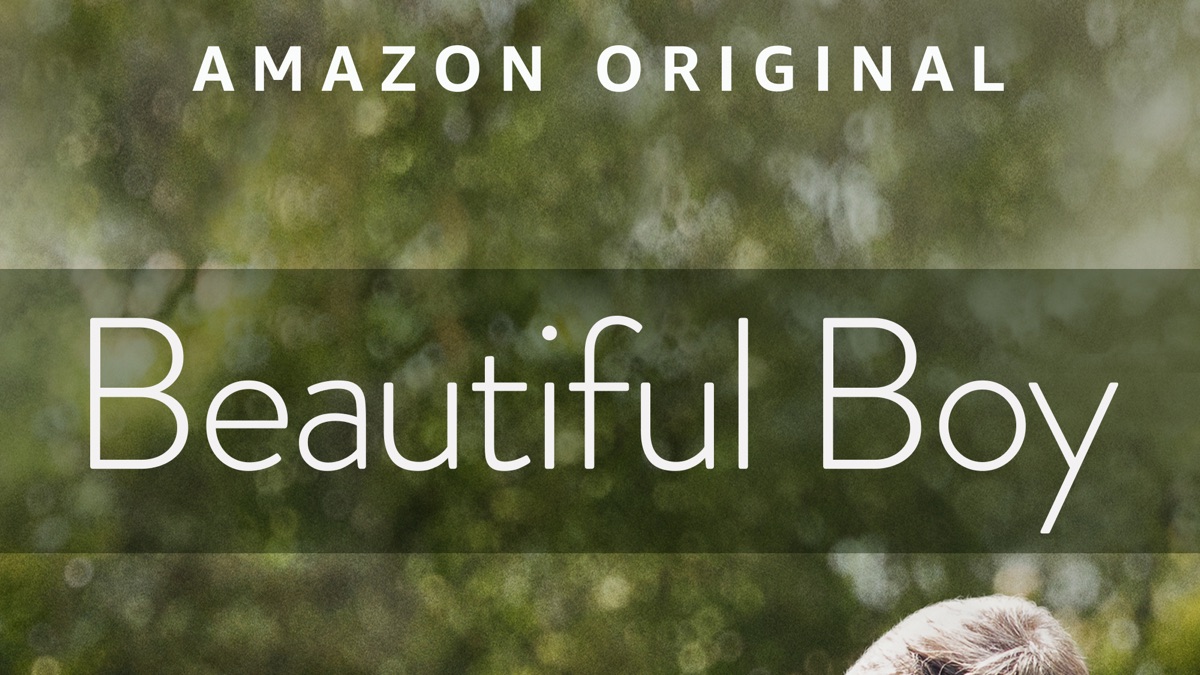 ‎Beautiful Boy - Apple TV