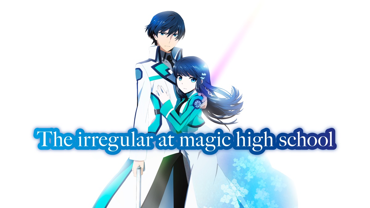 ‎The Irregular at Magic High School - Apple TV