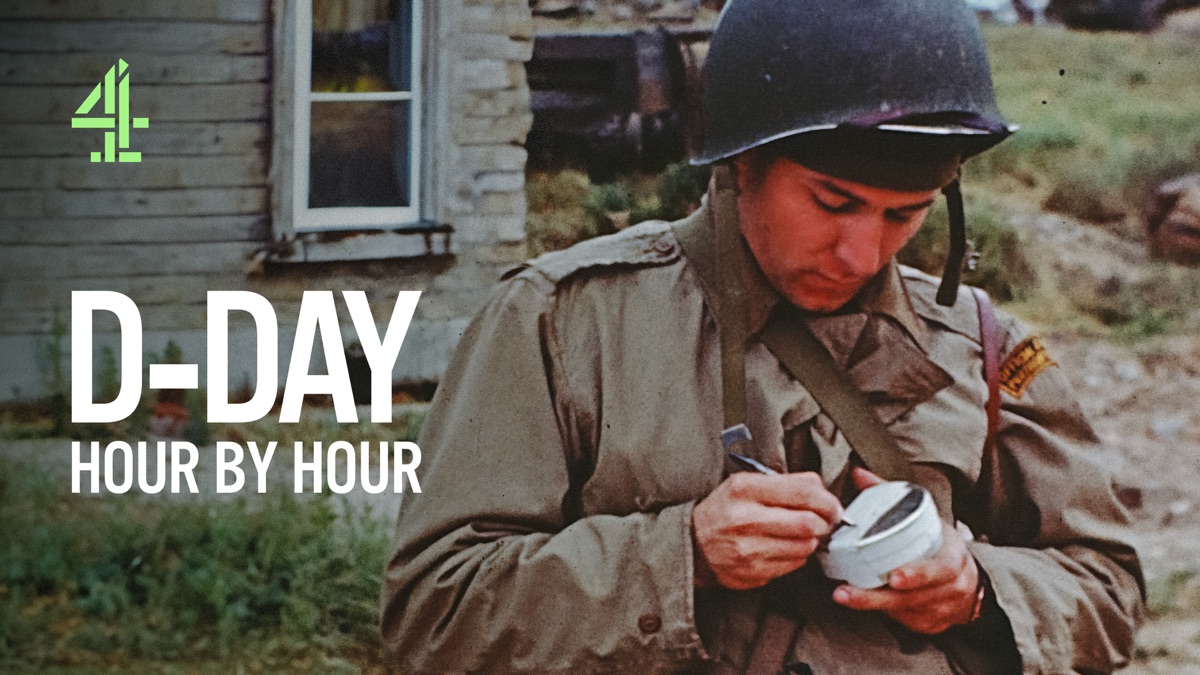 ‎D-Day: Hour by Hour - Apple TV