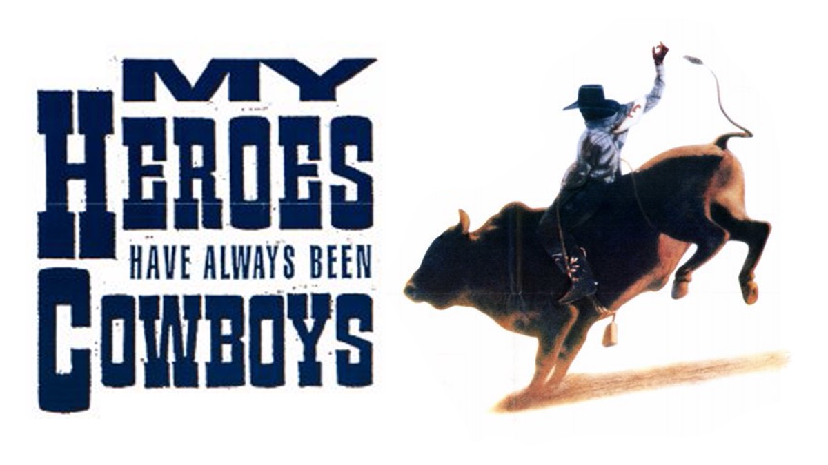 ‏My Heroes Have Always Been Cowboys - Apple TV