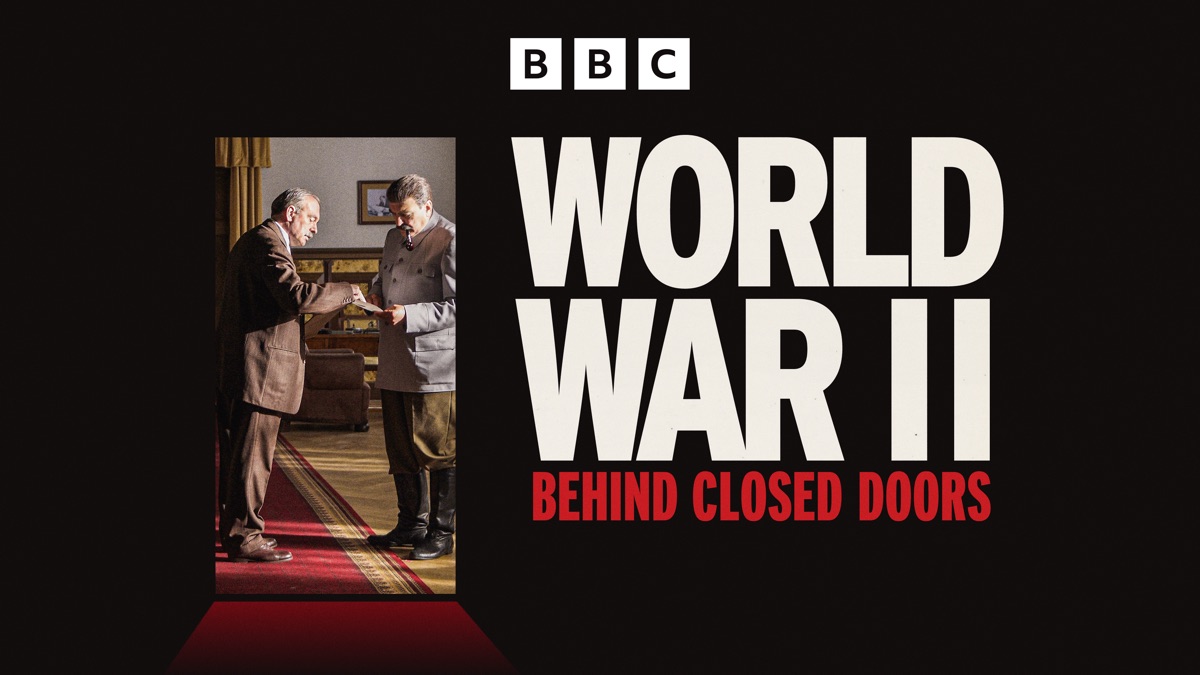 ‎World War II: Behind Closed Doors - Apple TV