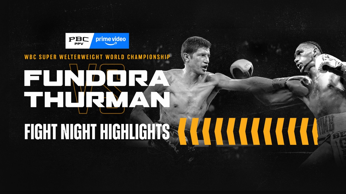 ‎Fundora vs Thurman Fight Night Highlights - PBC Event Archive (Series ...