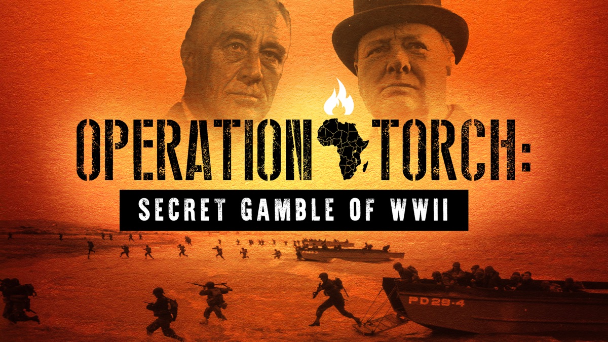 ‎Operation Torch - Apple TV