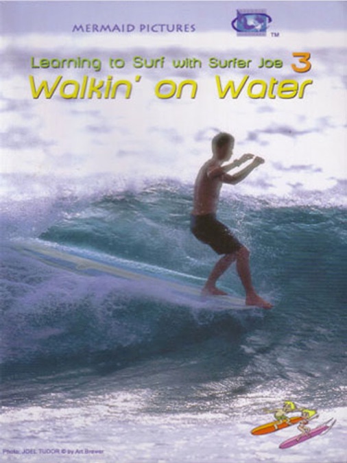 Learning to Surf with Surfer Joe Vol 3 - Walkin' on Water - Apple TV