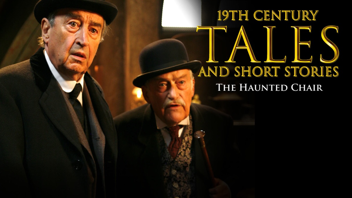 19Th Century Tales And Short Stories: the haunted chair - Apple TV