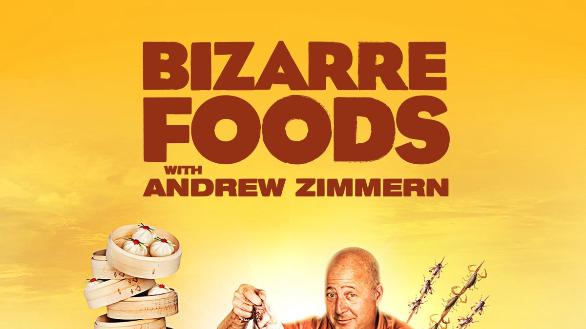 ‎Bizarre Foods with Andrew Zimmern - Apple TV
