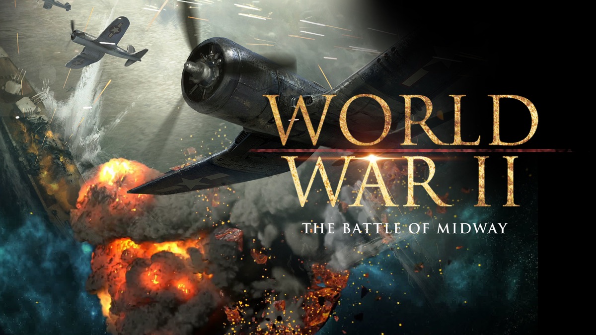 ‎World War II: The Battle of Midway - Apple TV