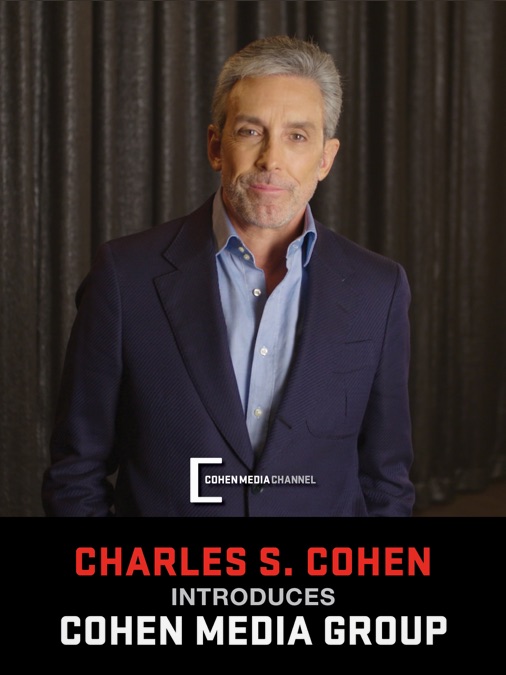 Charles S. Cohen introduces the Cohen Media Group - Apple TV