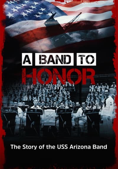 ‎A Band to Honor: The Story of the USS Arizona Band - Apple TV