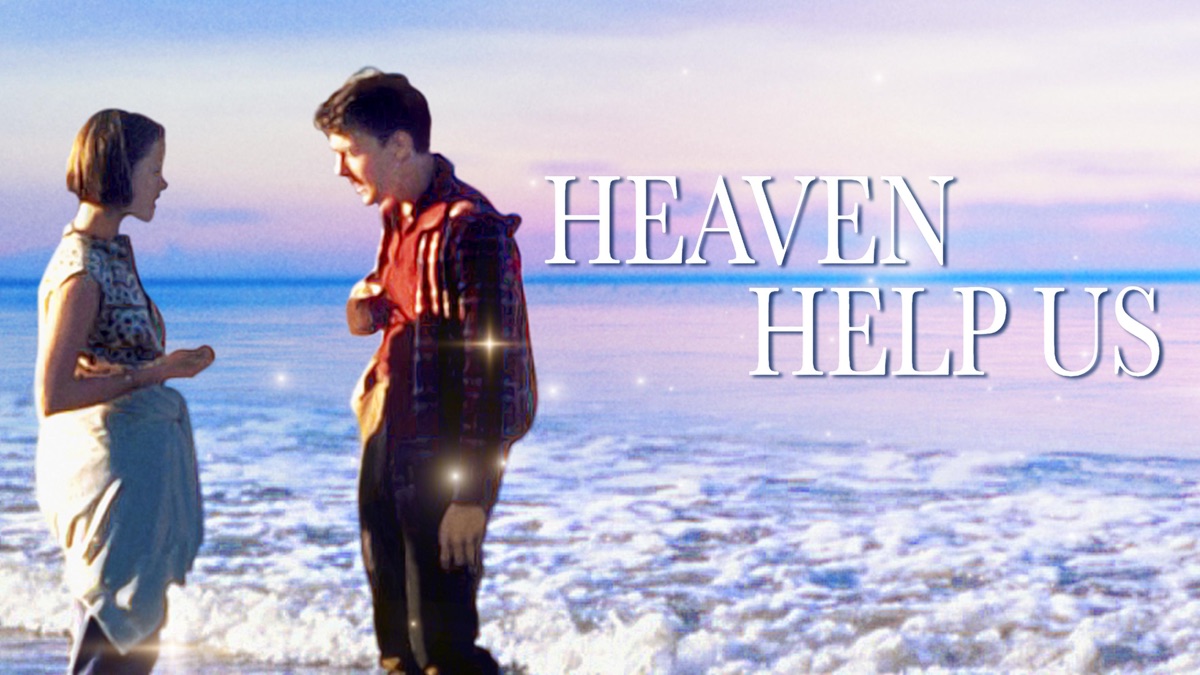 Heaven Help Us》- Apple TV