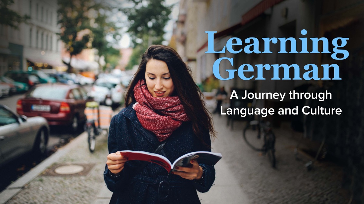 ‎Learning German: A Journey through Language and Culture - Apple TV