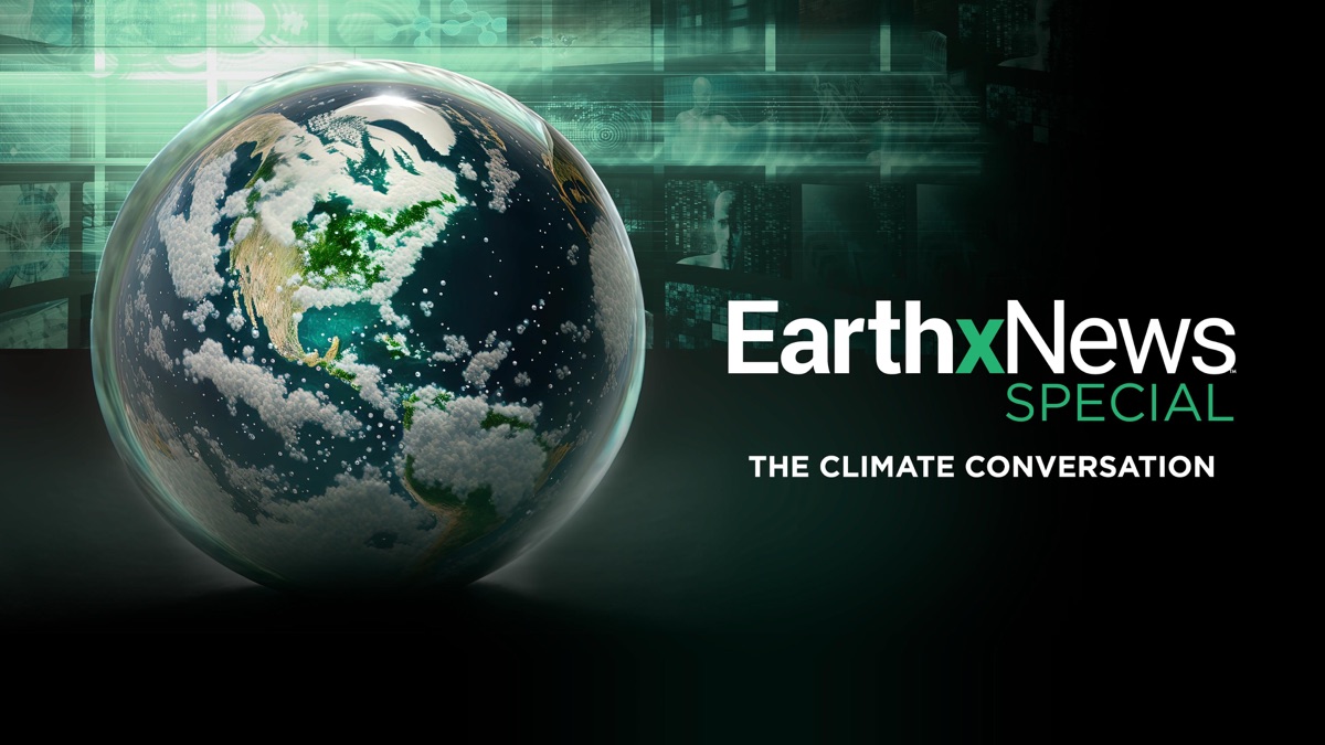 ‎EarthxNews Special: The Climate Conversation - Apple TV
