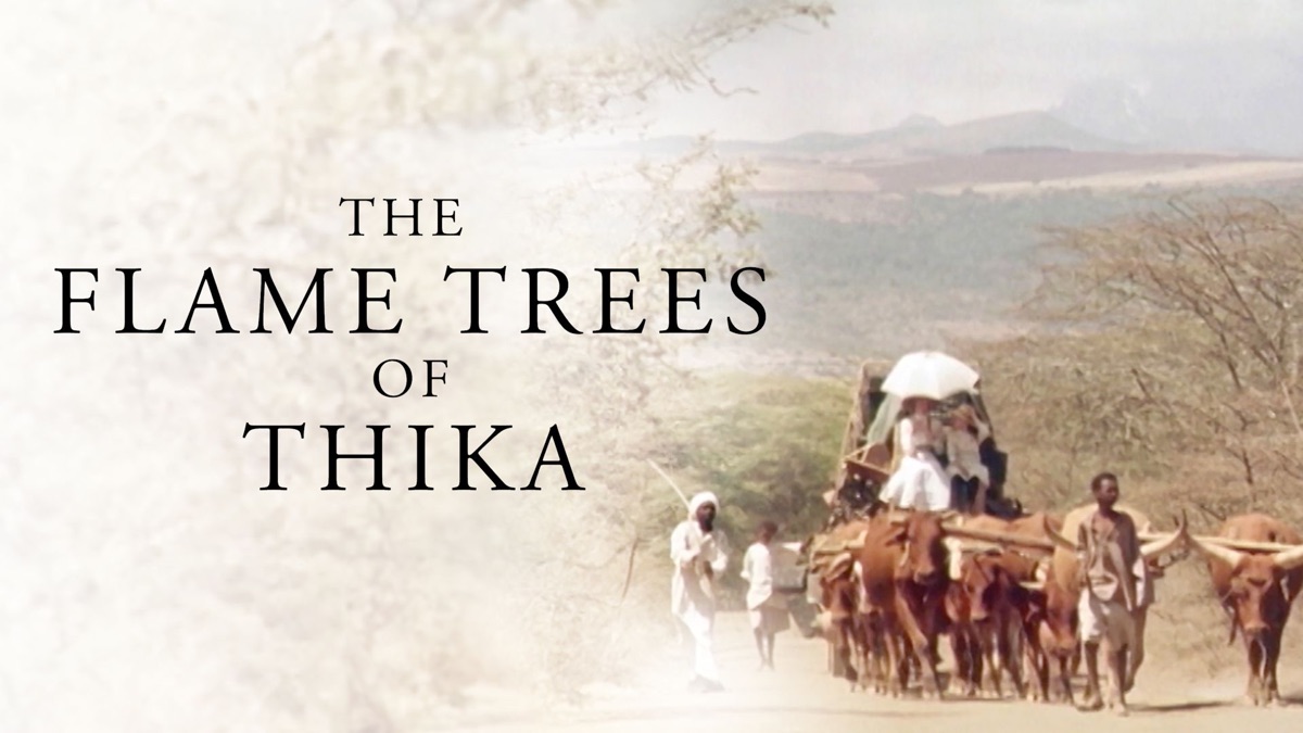 ‎The Flame Trees of Thika - Apple TV