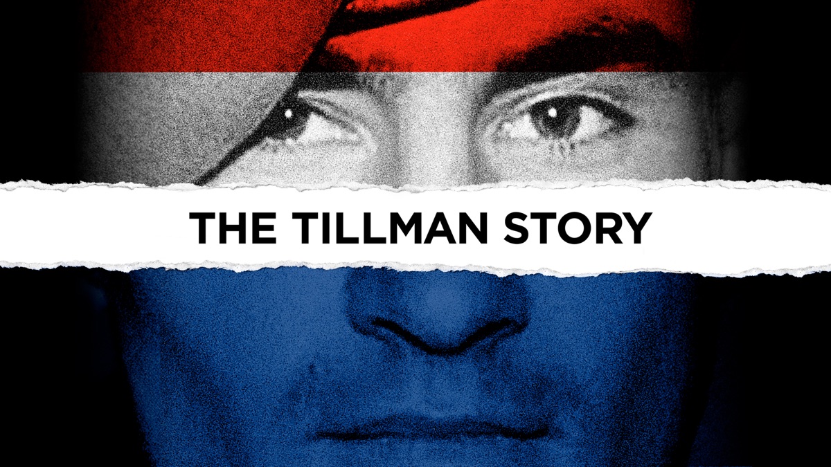 ‎The Tillman Story - Apple TV