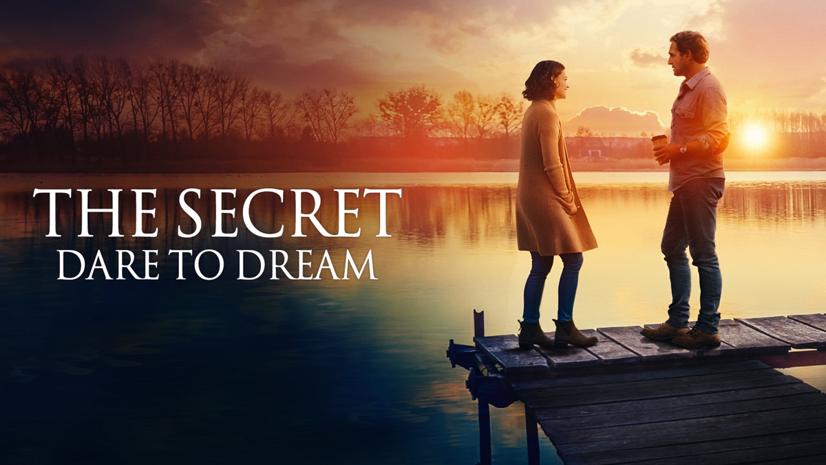 ‎The Secret: Dare to Dream - Apple TV