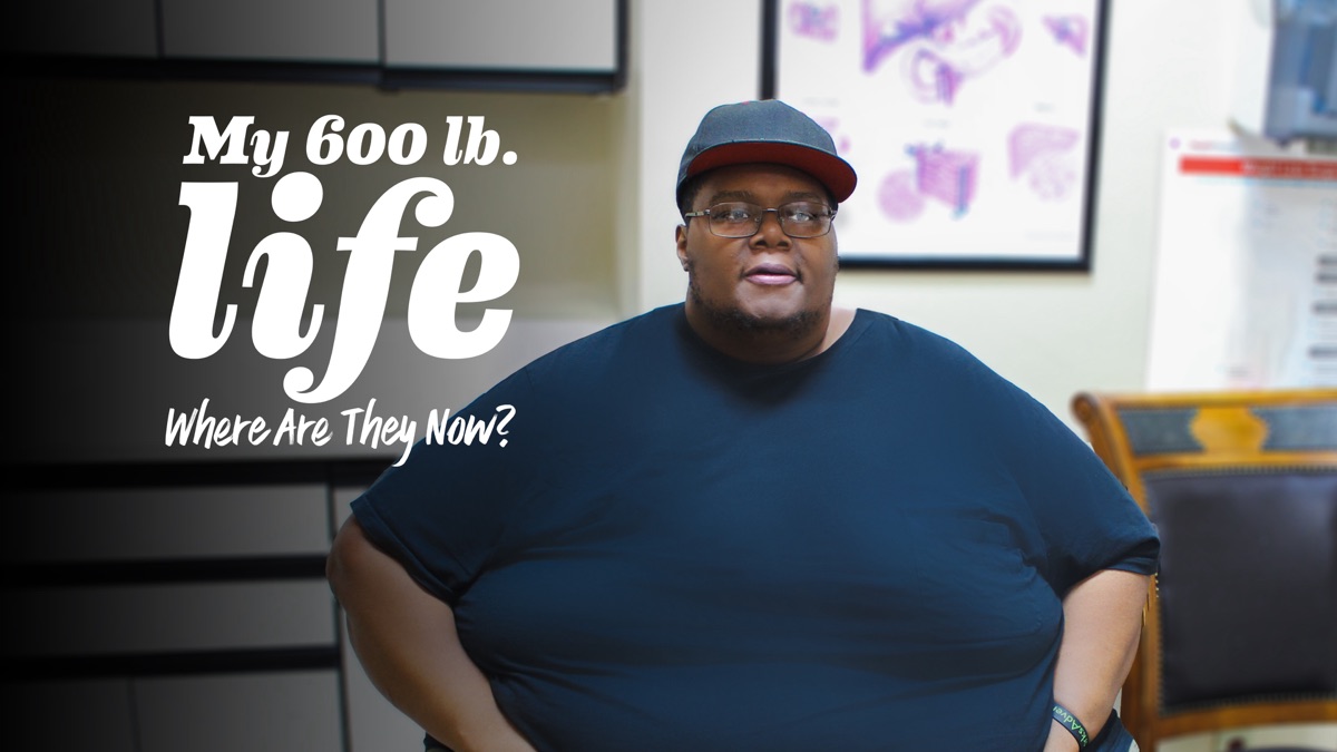 ‎My 600-Lb. Life: Where Are They Now? - Apple TV