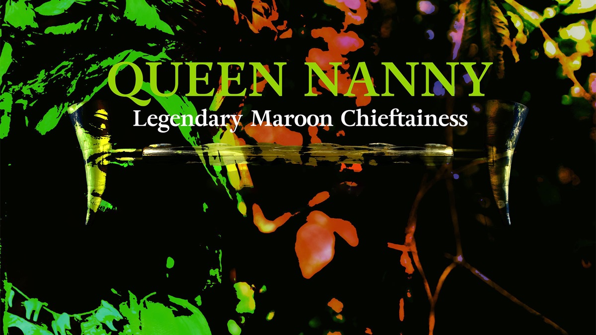 ‎Queen Nanny: Legendary Maroon Chieftainess - Apple TV