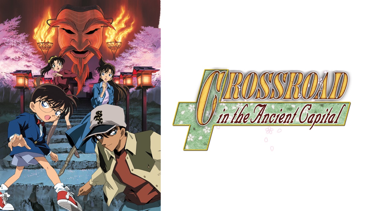 ‎Detective Conan: Crossroad in the Ancient Capital - Apple TV