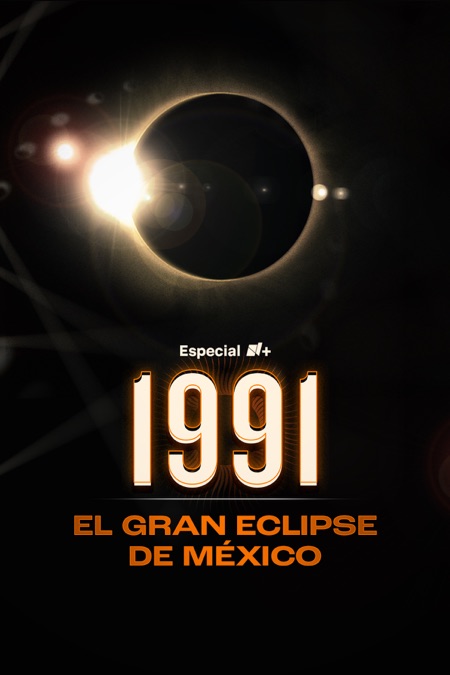 1991: El gran eclipse de México - Apple TV