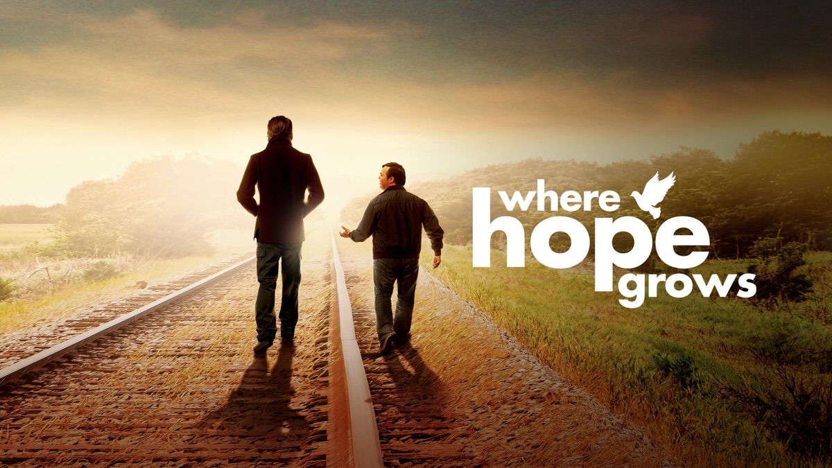 ‎Where Hope Grows - Apple TV