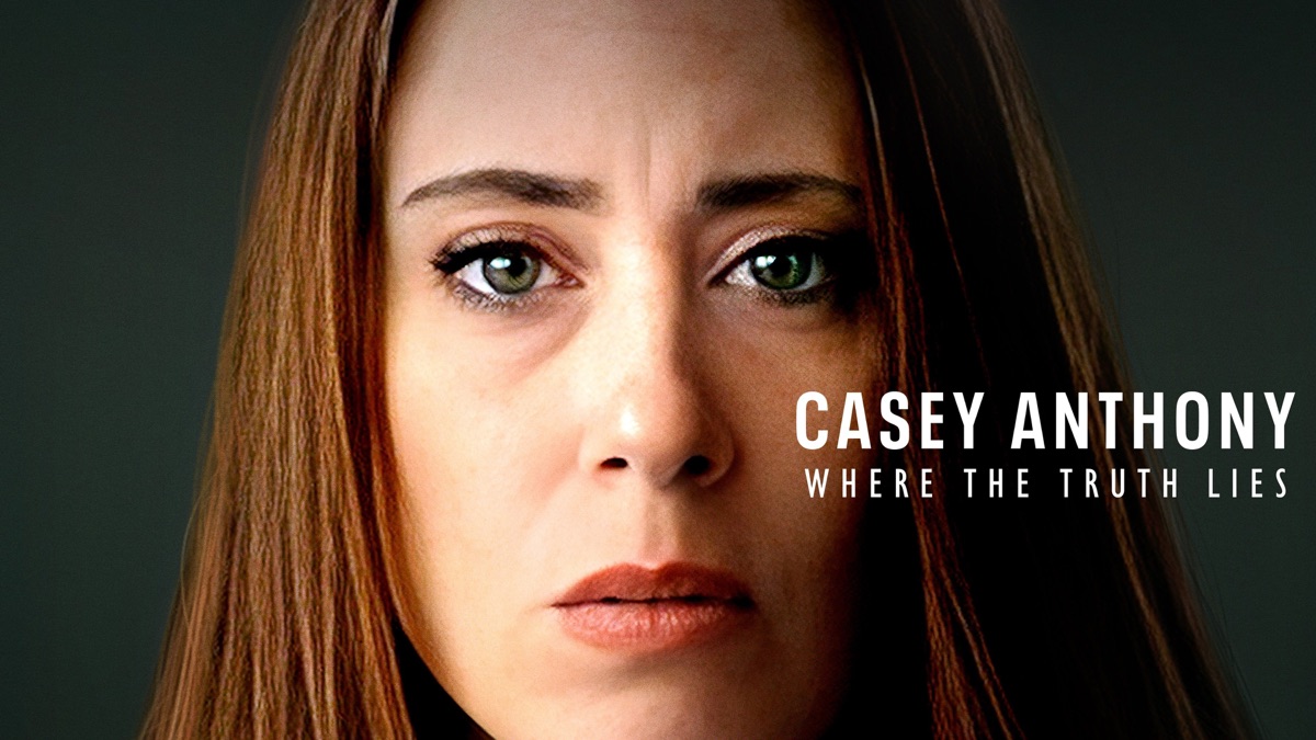 ‎Casey Anthony: Where the Truth Lies - Apple TV